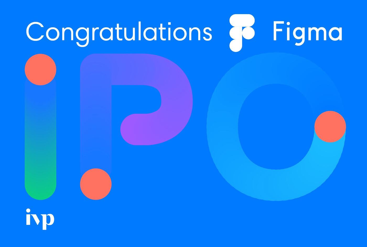 Figma IPO - IVP